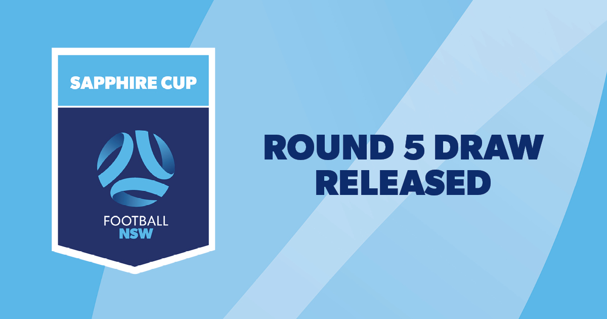Sapphire Cup Round 5 Draw Announced - Football NSW