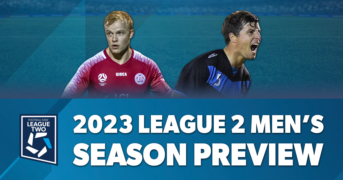 2023 League Two Men's Season Preview - Football NSW