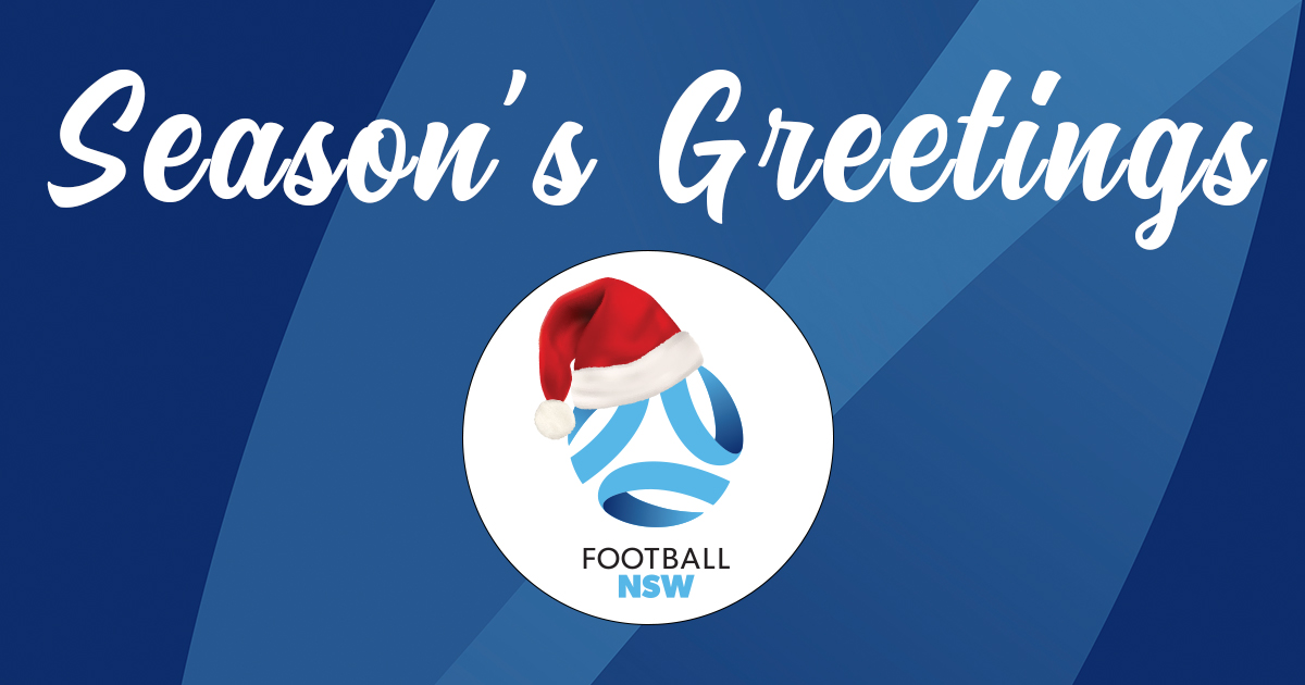 Football NSW Season’s Greetings - Football NSW